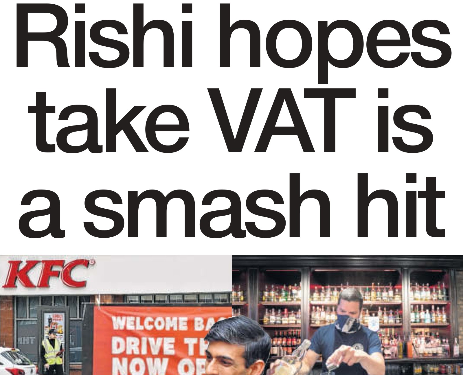 Rishi Hopes Take VAT Is a Smash Hit - Shaf Rasul